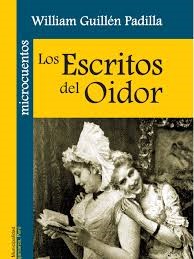 El Nuevo Diario | RESEÑA CRÍTICA A “LOS ESCRITOS DEL OIDOR” DE WILLIAM ...